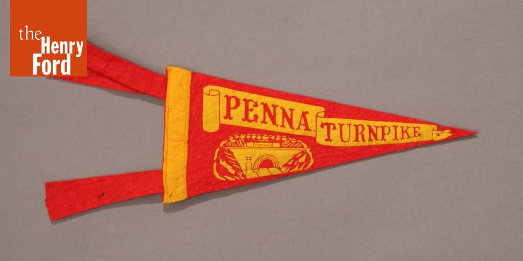 Pennsylvania Turnpike Pennant, 1945-1960 - The Henry Ford