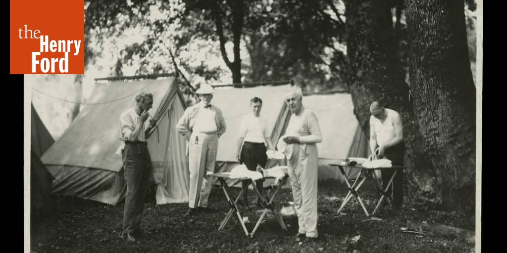 The "Vagabonds" during a Camping Trip, 1921 - The Henry Ford