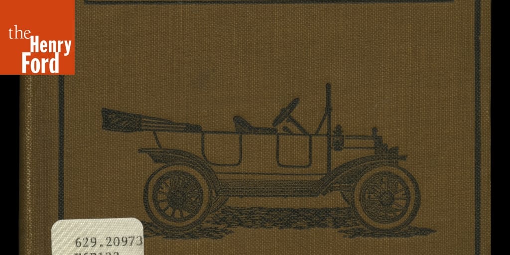 "The Model T Ford Car," 1917 - The Henry Ford