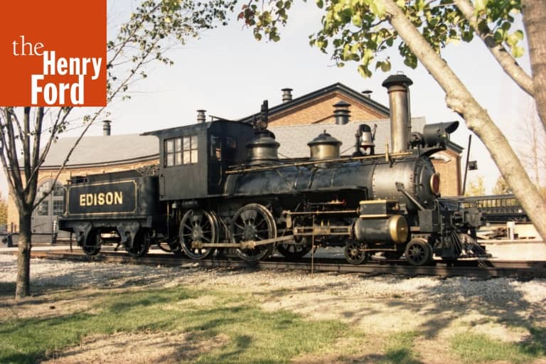 "Edison" Steam Locomotive - The Henry Ford