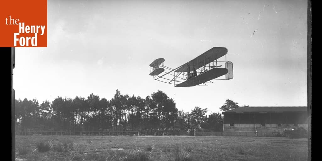 Wilbur Wright Flying at Hunaudieres Race Course, Le Mans, France, August 1908 - The Henry Ford