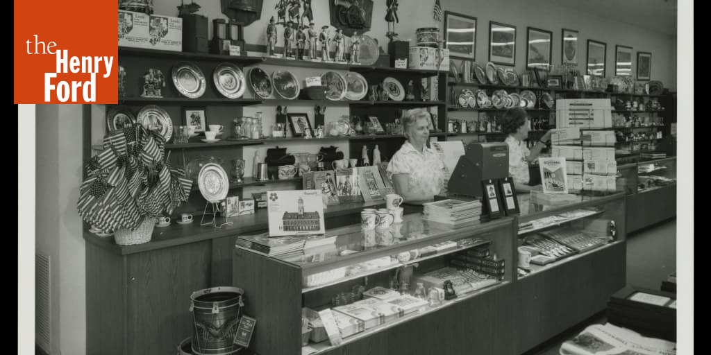 Gift Shop, Henry Ford Museum, 1976 - The Henry Ford