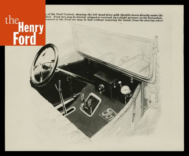 Ford Model T Controls, 1912 - The Henry Ford