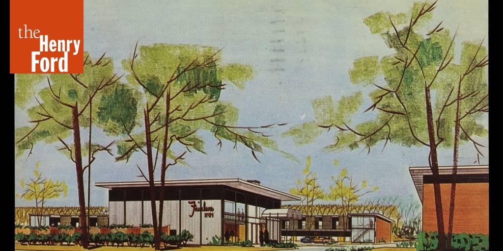 "Fairlane Inn Motel, Dearborn, Michigan," 1960 - The Henry Ford