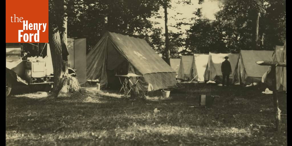 "Vagabonds" Camp Site and Camping Truck, 1919 - The Henry Ford