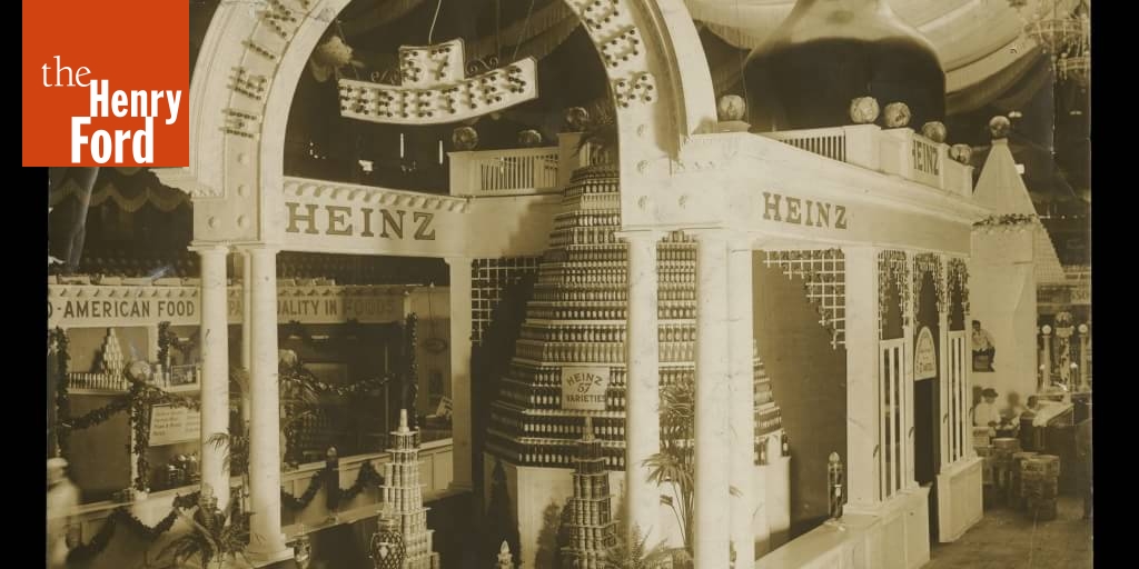 H. J. Heinz Co. Booth at an Exhibition, circa 1910 - The Henry Ford