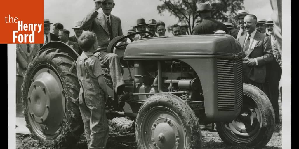 Henry Ford Driving a Ford Tractor, 1939 - The Henry Ford