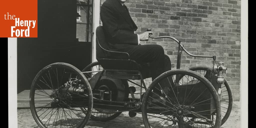 Henry Ford with the 1896 Ford Quadricycle in Greenfield Village, May ...