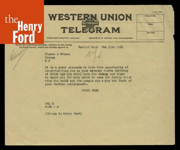 Telegram from Henry Ford to Thomas Edison with Birthday Greeting ...