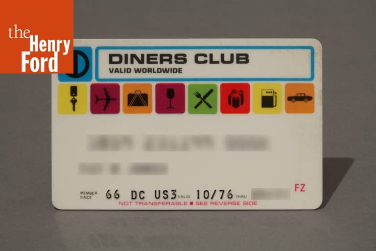 Diners' Club Card, 1976-1977 - The Henry Ford