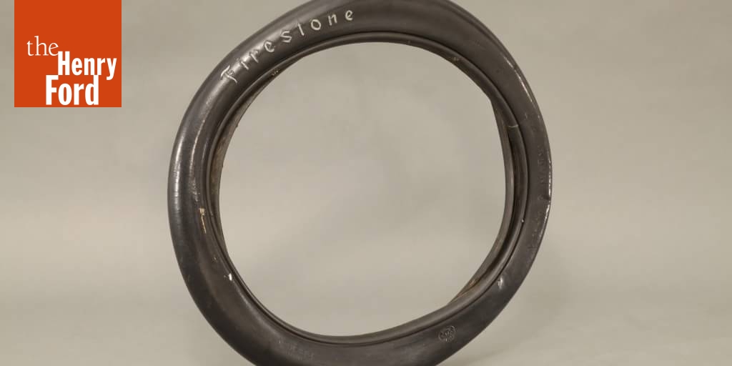 Automobile Tire, circa 1908 - The Henry Ford