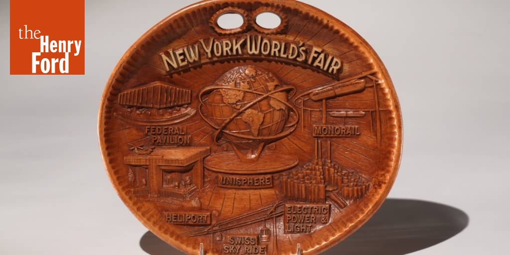 New York World's Fair Souvenir Dish, 1964 - The Henry Ford