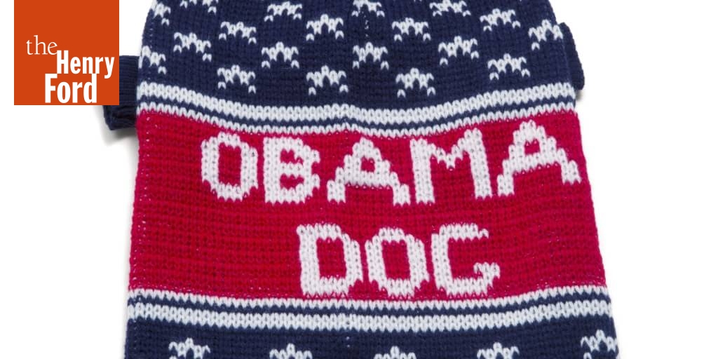 Obama Dog Sweater, 2012 - The Henry Ford
