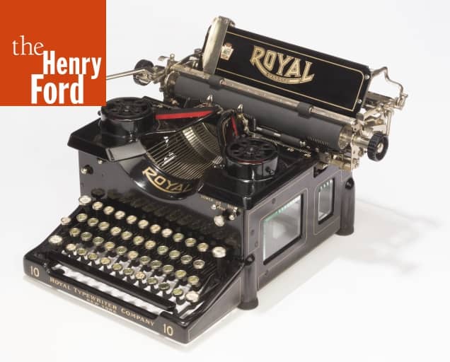 Royal Standard Typewriter, Model No. 10, 1914 - The Henry Ford