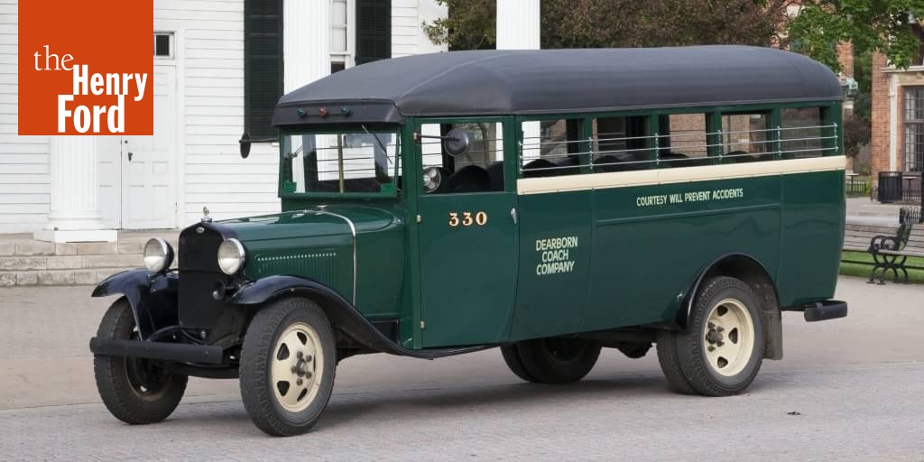 1931 Ford Type 330B Tour Bus - The Henry Ford