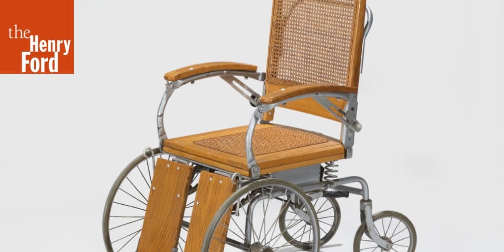 Wheelchair, 1915-1930 - The Henry Ford