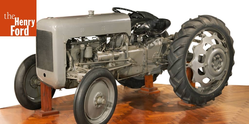 Ford Model 9N Prototype Tractor, 1939 - The Henry Ford