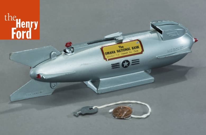 "Rocket Bank," circa 1951 - The Henry Ford