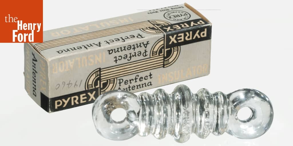 Pyrex Perfect Antenna Insulator, 1930-1939 - The Henry Ford