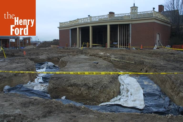 Josephine F. Ford Plaza Construction Site during the Greenfield Village ...