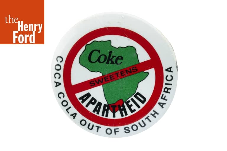 "Coke Sweetens Apartheid: Coca Cola Out Of South Africa" Button, 1985 ...