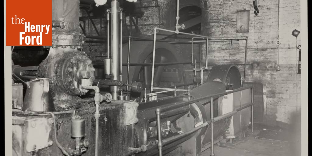 Steam Engine Housed in Engine Room, Ohio, circa 1912 - The Henry Ford