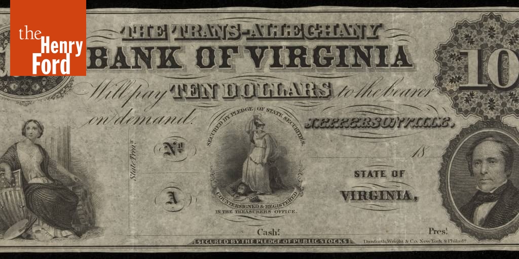 Confederate Currency, Trans-Alleghany Bank of Virginia, Ten Dollars ...