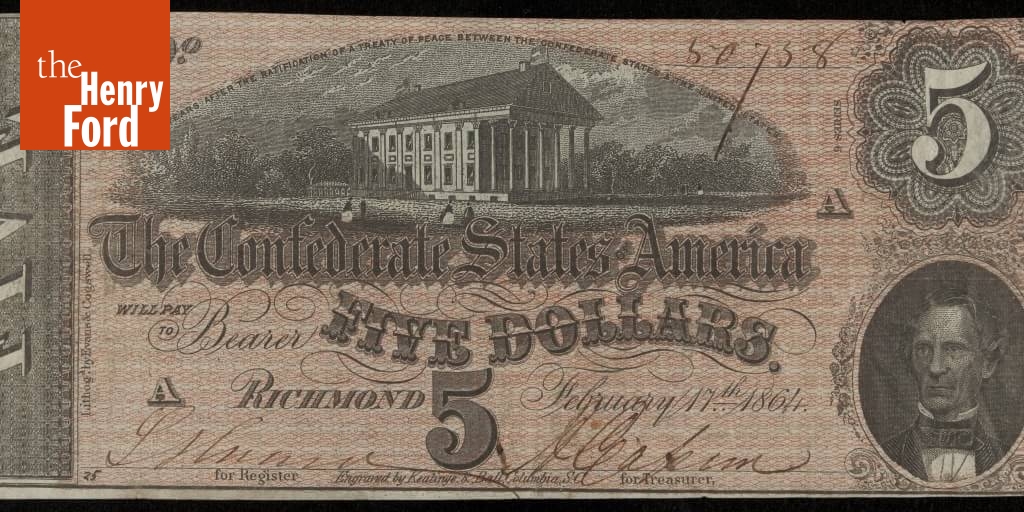 Confederate Currency, Confederate States of America, Five Dollars, 1864 ...