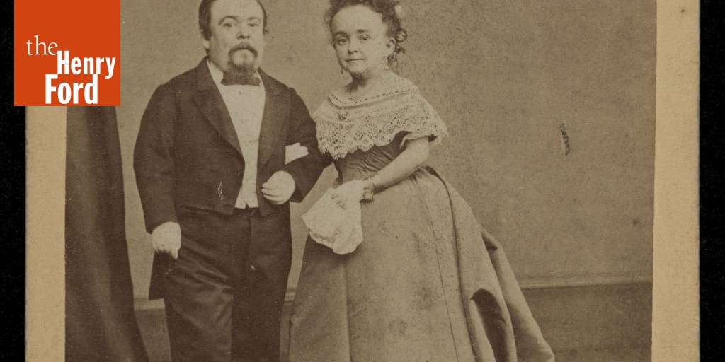 General Tom Thumb and Lavinia Warren, circa 1880 - The Henry Ford