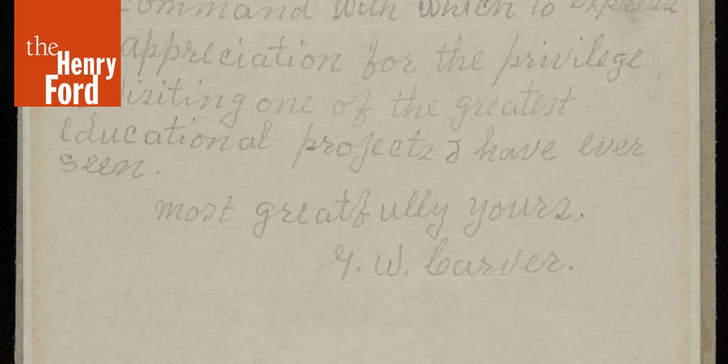 Letter from George Washington Carver to Henry Ford, May 27, 1937 - The ...