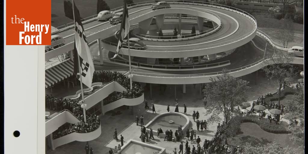 "Road of Tomorrow," Ford Exposition, New York World's Fair, 1939 - The ...