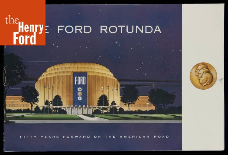 Brochure, "The Ford Rotunda, Fifty Years Forward on the American Road ...