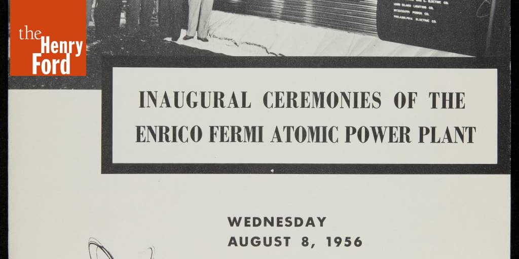 Program, "Inaugural Ceremonies of the Enrico Fermi Atomic Power Plant ...