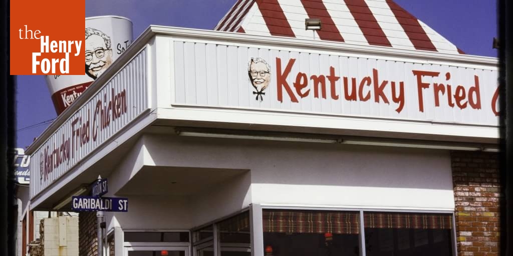 Kentucky Fried Chicken, Daly City, California, 1977 - The Henry Ford
