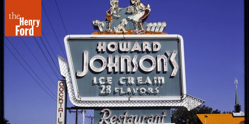 Howard Johnson's Sign, New York, New York, 1984 - The Henry Ford