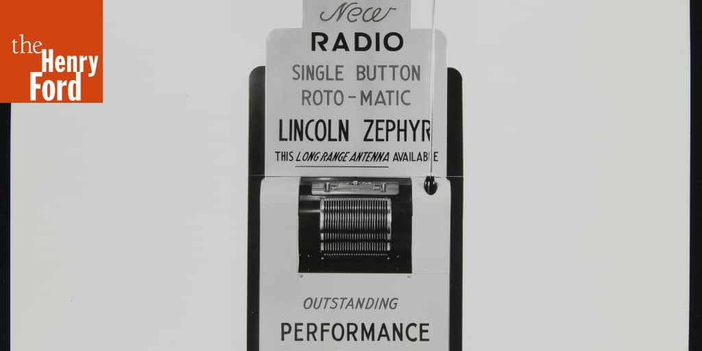 Lincoln-Zephyr Radio Display, January 1940 - The Henry Ford