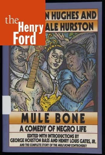 Mule Bone: A Comedy of Negro Life, 1991 - The Henry Ford