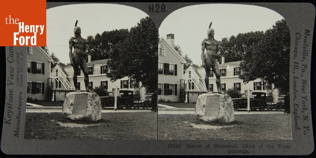 Statue of Massasoit, Chief of the Wampanoags, 1925 - The Henry Ford