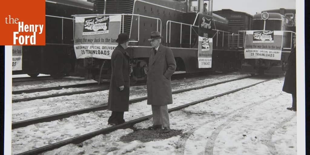 Henry Ford with Diesel Locomotives Advertising Ford-Ferguson Model 9N ...