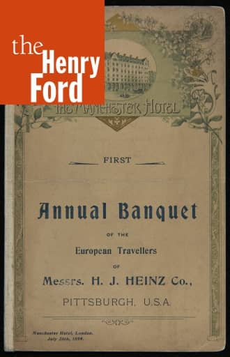 First Annual Banquet of the European Travellers of Messrs., H. J. Heinz ...