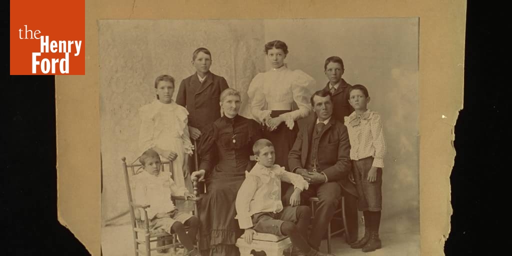 Family Portrait, circa 1898 - The Henry Ford