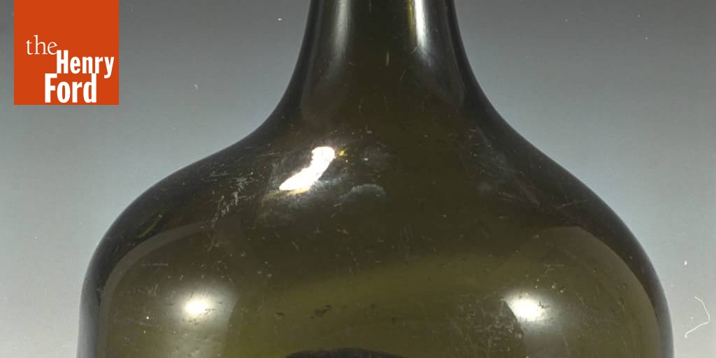 Wine Bottle, 1720-1760 - The Henry Ford