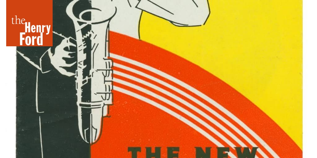 "The New Conn Alto Saxophone" Brochure, circa 1932 - The Henry Ford