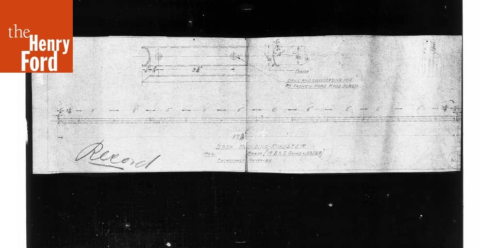 Drawing, "Dash Moulding, Roadster," Ford Model T, January 26, 1911 ...