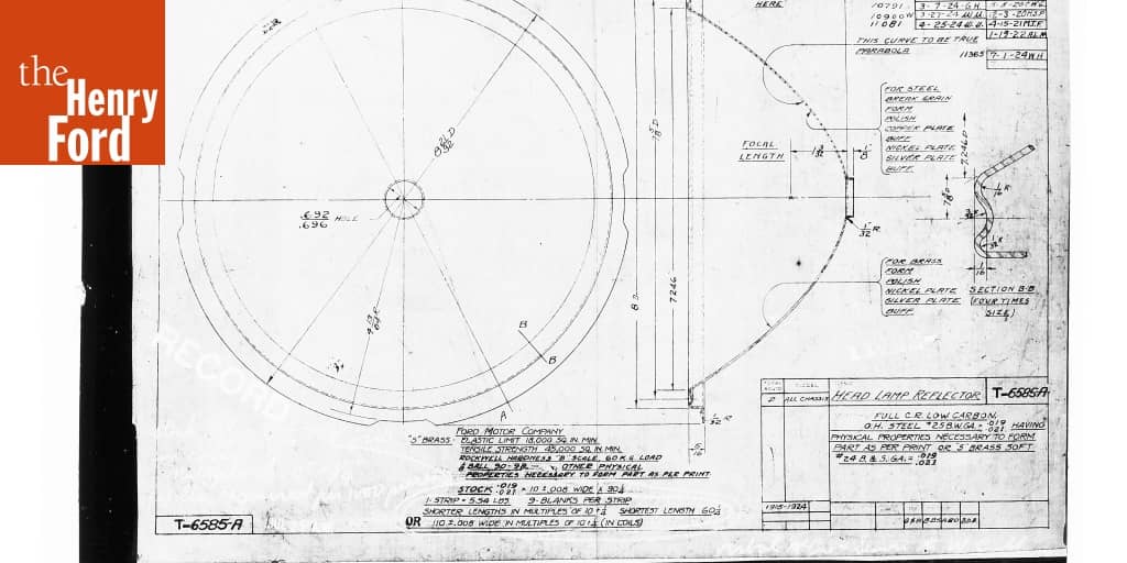 Drawing, "Head Lamp Reflector," Ford Model T, April 25, 1924 - The ...
