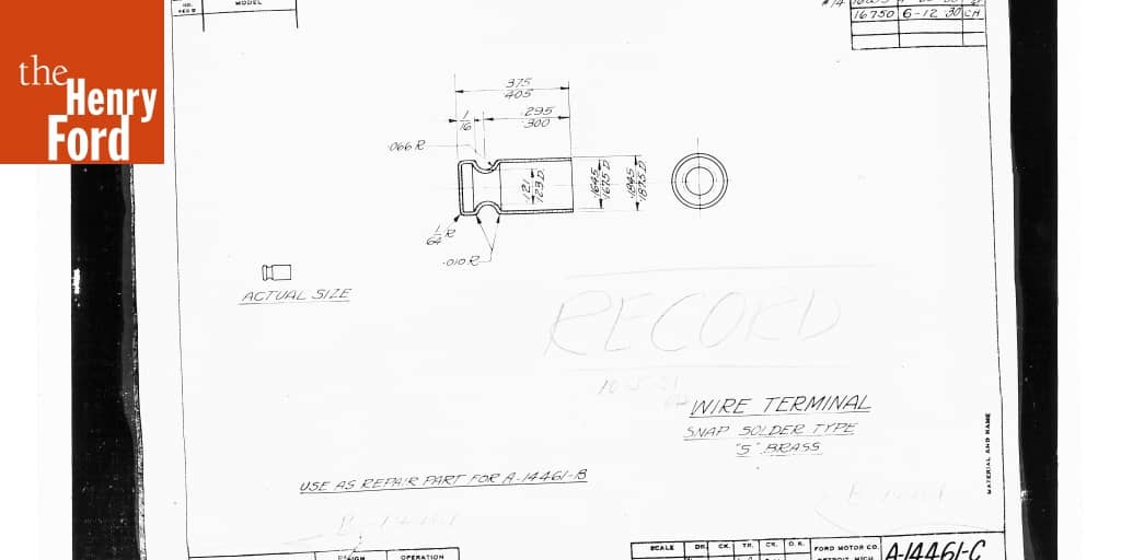 Drawing, "Wire Terminal," Ford Model A, June 12, 1930 - The Henry Ford