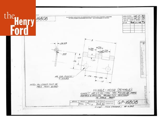 Drawing, "Hinge - Hood (Female)," Ford GP, December 5, 1940 - The Henry ...