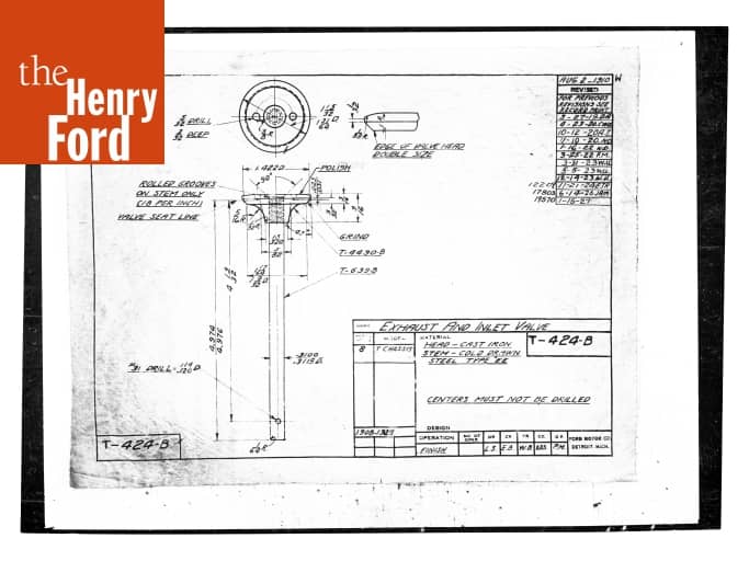 Drawing, "Exhaust and Inlet Valve," Finish, Ford Model T, January 15 ...