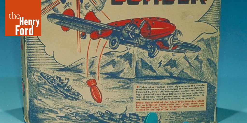 Toy Bomber, 1948-1950 - The Henry Ford