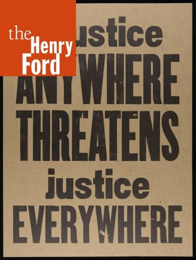 Protest Poster, "Injustice Anywhere Threatens Justice Everywhere," 2020 ...